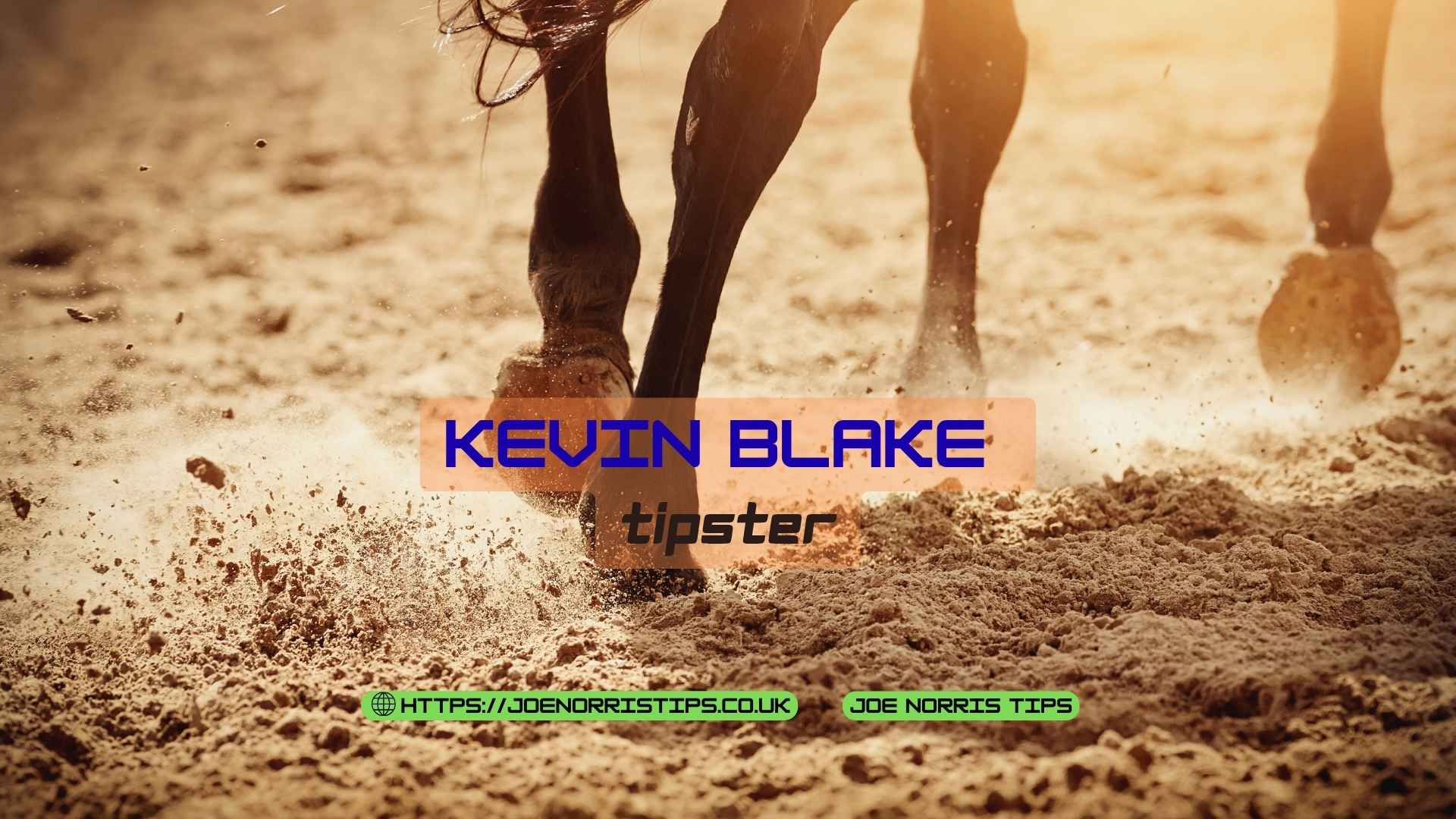 Kevin Blake Tipster – Expert Horse Racing Tips 2025